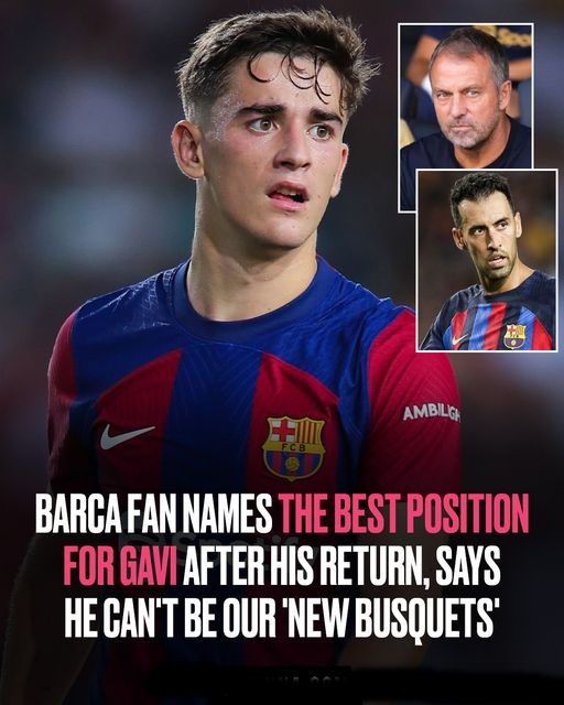 Barca fan names the best position for Gavi after his return, says he ...