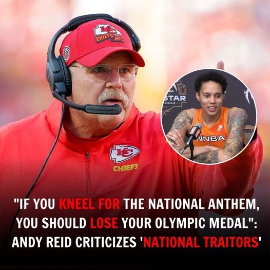 Andy Reid Says "You Should Lose Your Olympic Medal" to Those Who Kneel ...