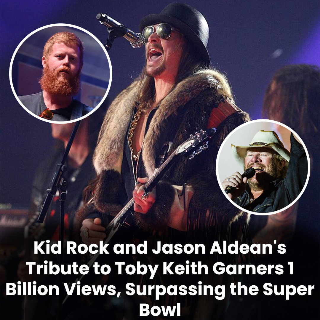 Kid Rock and Jason Aldean's Tribute to Toby Keith Garners 1 Billion ...
