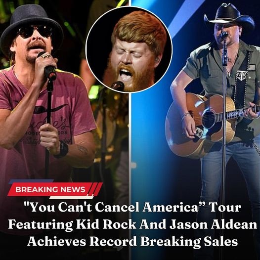 "You Can't Cancel America” Tour Featuring Kid Rock And Jason Aldean ...