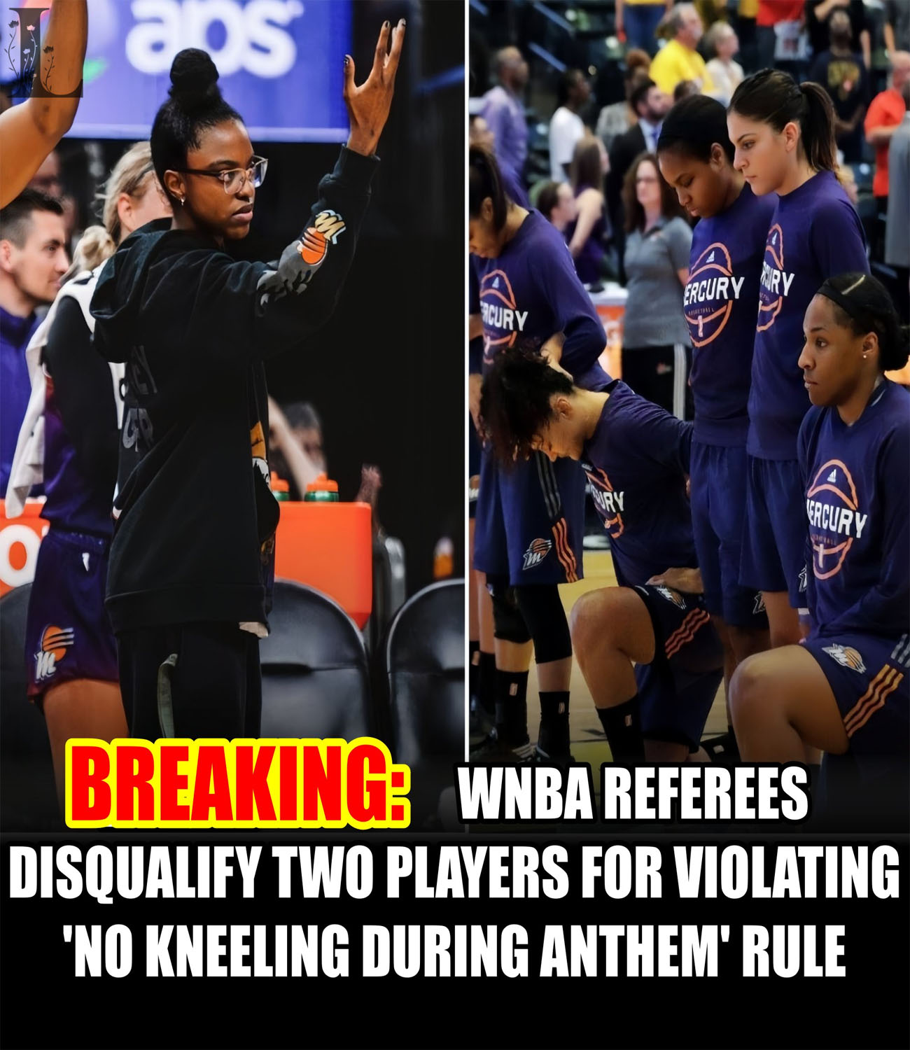 Two WNBA Players Disqualified From Court For Violating Award's New 'No ...
