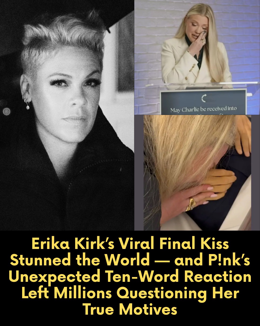 Erika Kirk's Final Kiss at Charlie's Funeral: P!nk's Shocking 10-Word ...